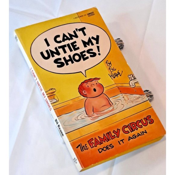 Other | I Cant Untie My Shoes The Family Circus By Bil Keane 1975 Mass ...